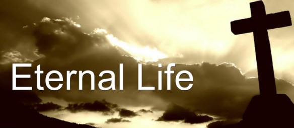 What is Eternal Life? | Exchanged Life Counseling Matters